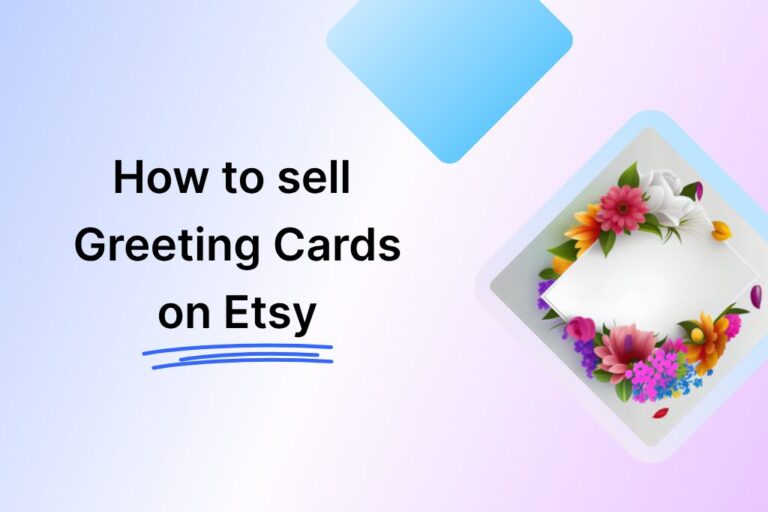 How to Sell Greeting Cards on Etsy in 6 Easy Steps